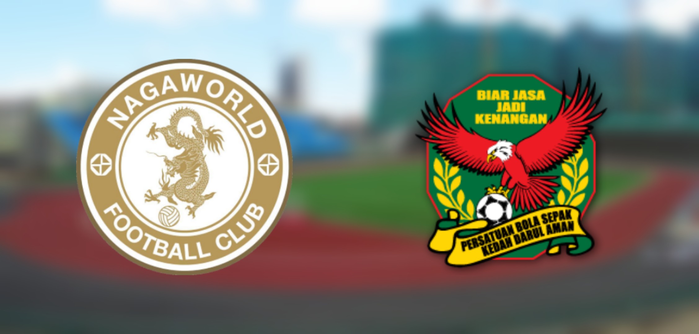 Live Streaming Nagaworld FC vs Kedah Friendly Match 9.1.2020 - Arenasukan